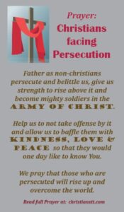 Prayer For Christians Facing Persecution.