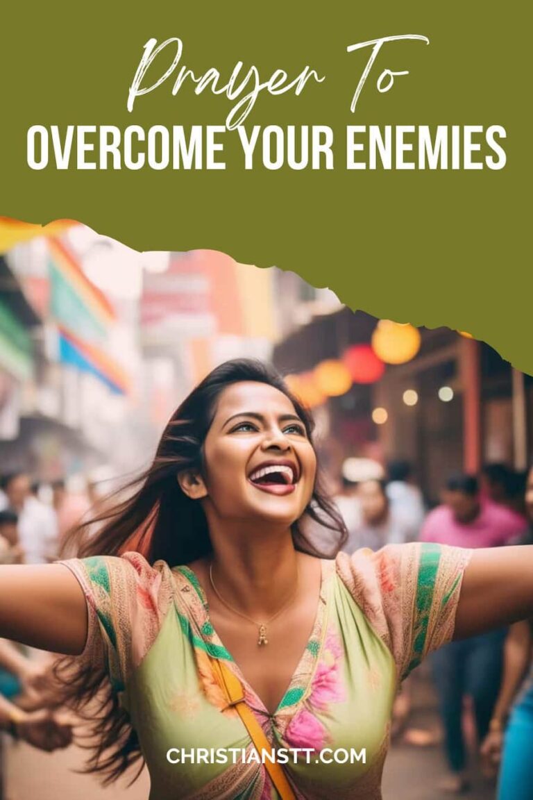 Prayer To Overcome Your Enemies - ChristiansTT